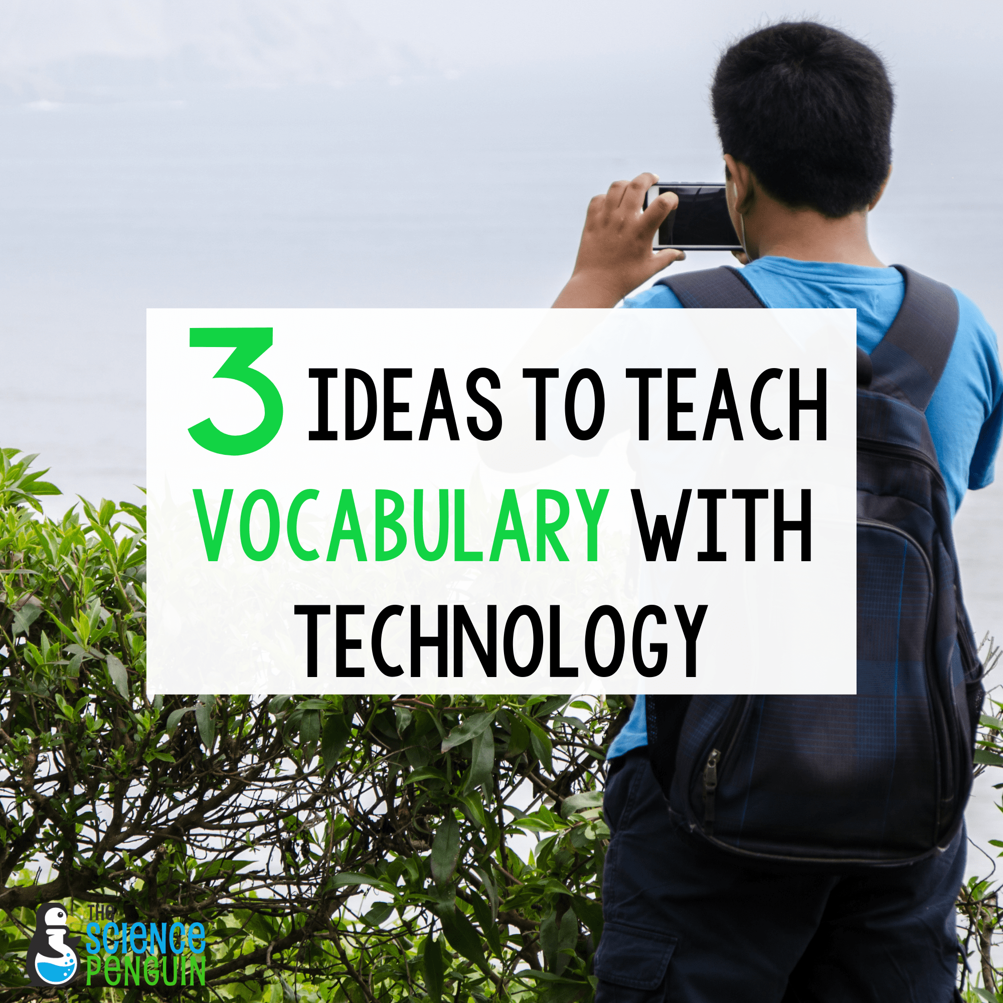 3 EASY Ideas to Teach Science Vocabulary with Technology — The Science ...